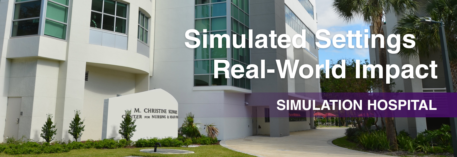 School of Nursing and Health Studies I University of Miami